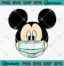 Disney Mickey Mouse Wears Face Mask Quarantined SVG PNG DXF EPS - Covid ...