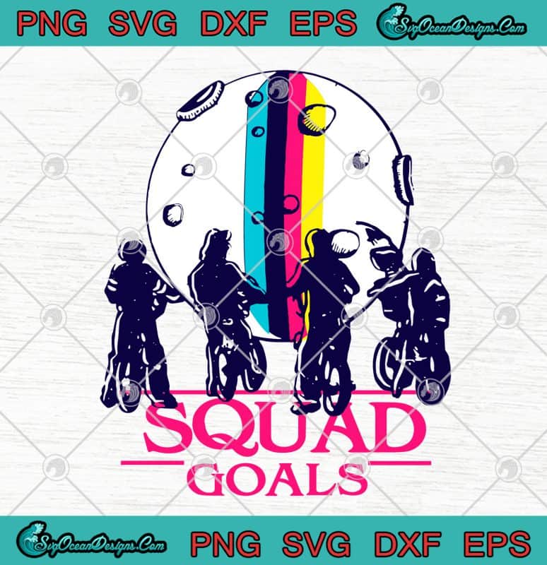 Stranger Things Squad Goals Moon SVG PNG EPS DXF Cutting File Cricut ...