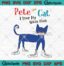 Pete The Cat I Love My White Mask SVG PNG EPS DXF Cricut File ...