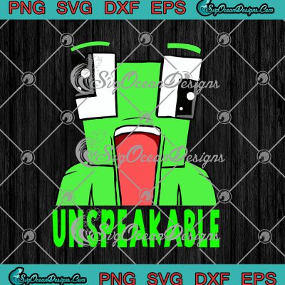 Unspeakable Gaming Minecraft Funny Gamer SVG PNG EPS DXF Cricut File ...