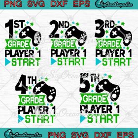 1st 2nd 3rd 4th 5th Grade Player 1 Start Video Game Bundle SVG PNG EPS ...