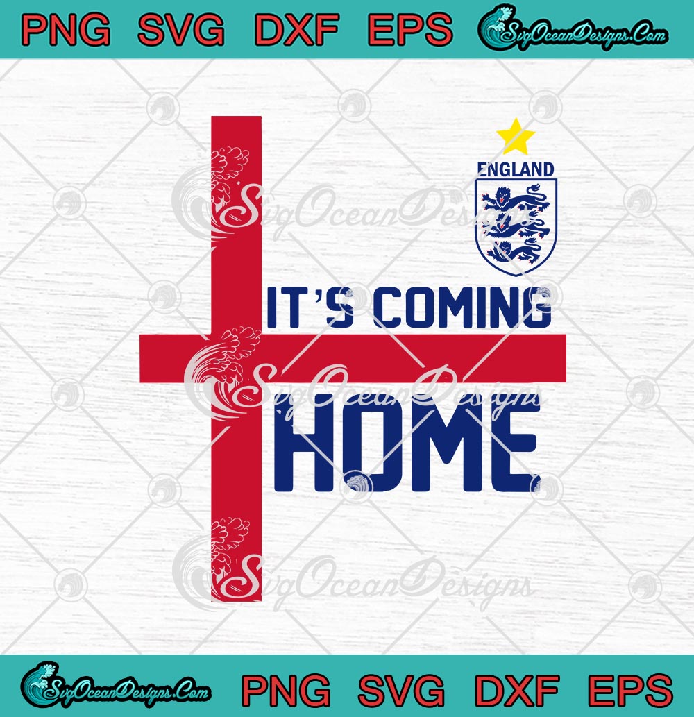 England It's Coming Home Football Lover SVG PNG EPS DXF Cricut Cameo File