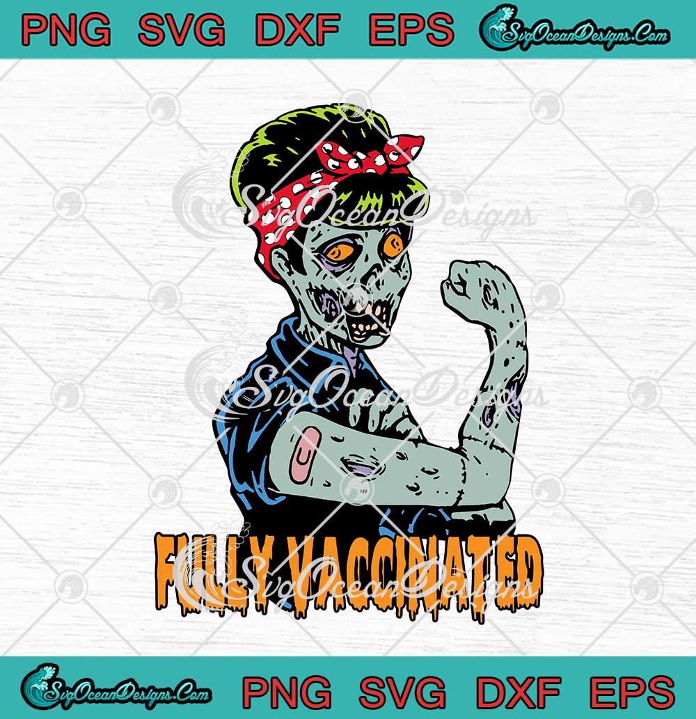 Fully Vaccinated Zombie Rosie Funny Girl Feminist Goth SVG PNG EPS DXF ...
