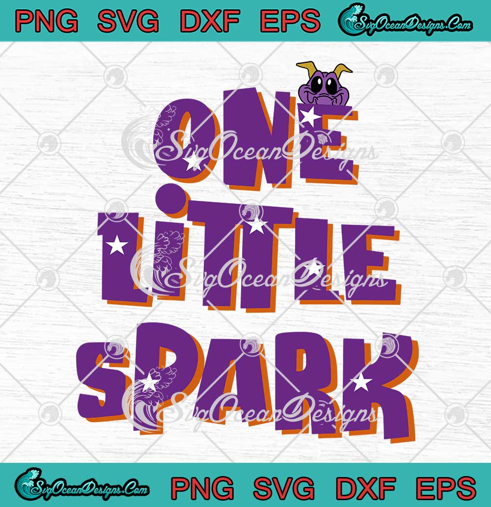 One Little Spark Cute Figment Disney Gift SVG PNG EPS DXF Cricut File