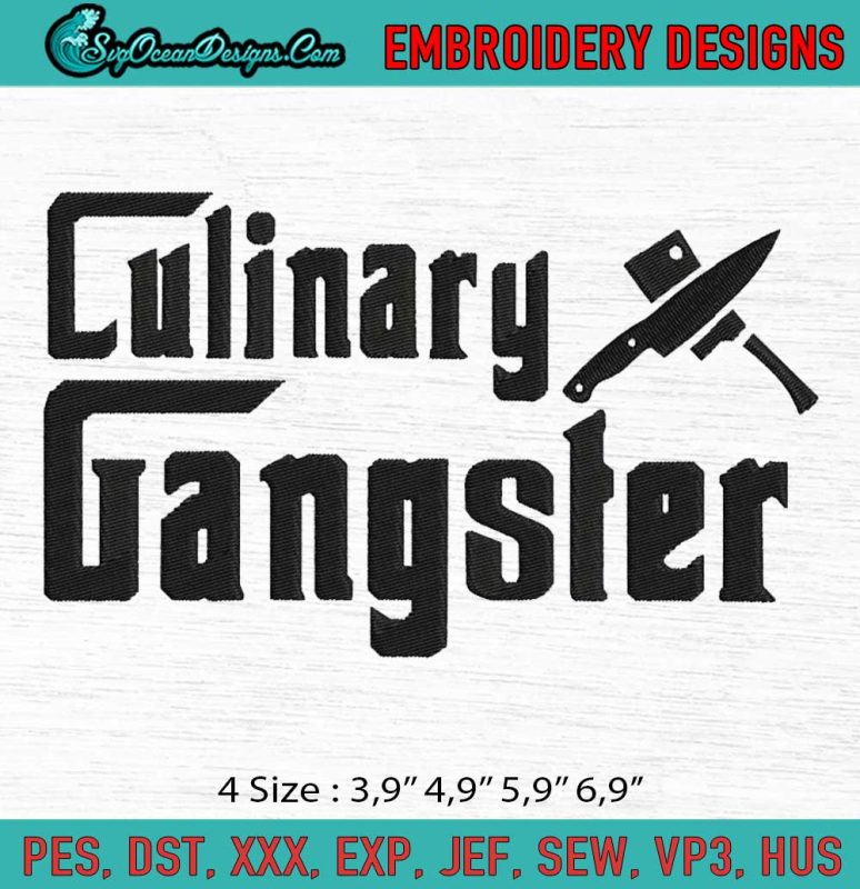 Culinary Gangster Embroidery, Cooking Embroidery, Funny Chef Embroidery ...