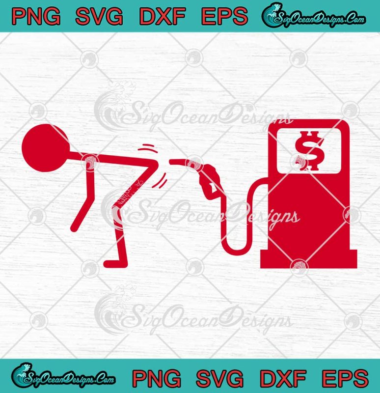 Price Of Fuel SVG, Funny Rising Petrol Prices Gas Prices SVG PNG EPS ...