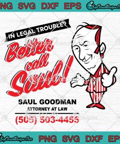 Better Call Saul Saul Goodman SVG, Breaking Bad SVG PNG EPS DXF PDF ...