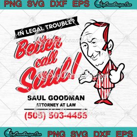 Better Call Saul Saul Goodman SVG, Breaking Bad SVG PNG EPS DXF PDF ...
