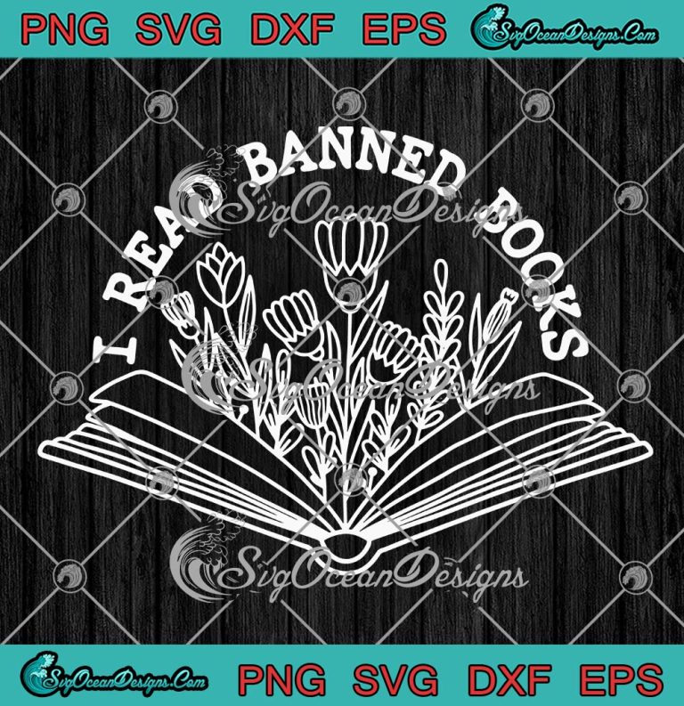 I Read Banned Books Week Librarian SVG, Reader Ban Books SVG PNG EPS ...
