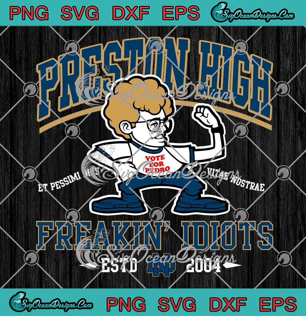 Preston High Freakin' Idiots Estd 2004 SVG, Preston High School SVG PNG ...