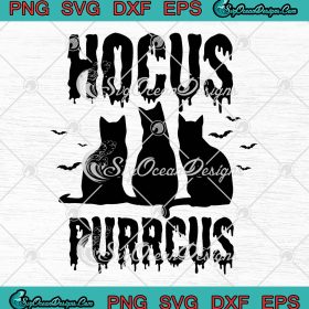 Hocus Purrcus Hocus Pocus Halloween SVG, Black Cats Funny SVG, Spooky ...