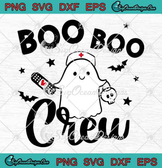 Nurse Ghost Boo Boo Crew Halloween SVG, Gift For Nurses SVG PNG EPS DXF ...