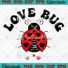 Cute Ladybug Love Bug Hearts SVG, Valentine's Day Couple Gift SVG PNG ...