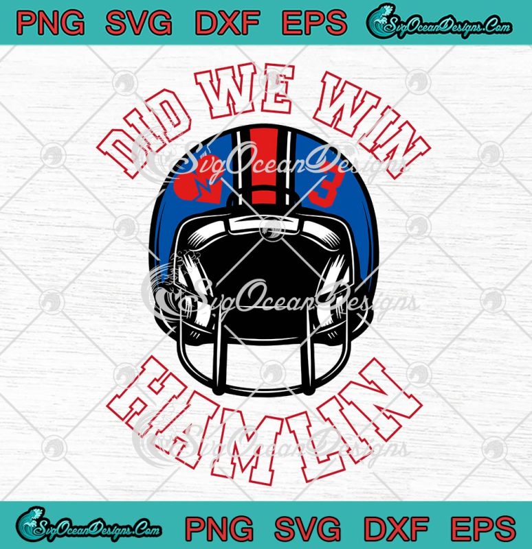 Did We Win Hamlin Helmet Vintage SVG, Love For 3 Damar Hamlin SVG PNG ...
