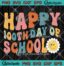 Groovy Happy 100th Day Of School SVG, Retro 100 Days Of School Teacher ...
