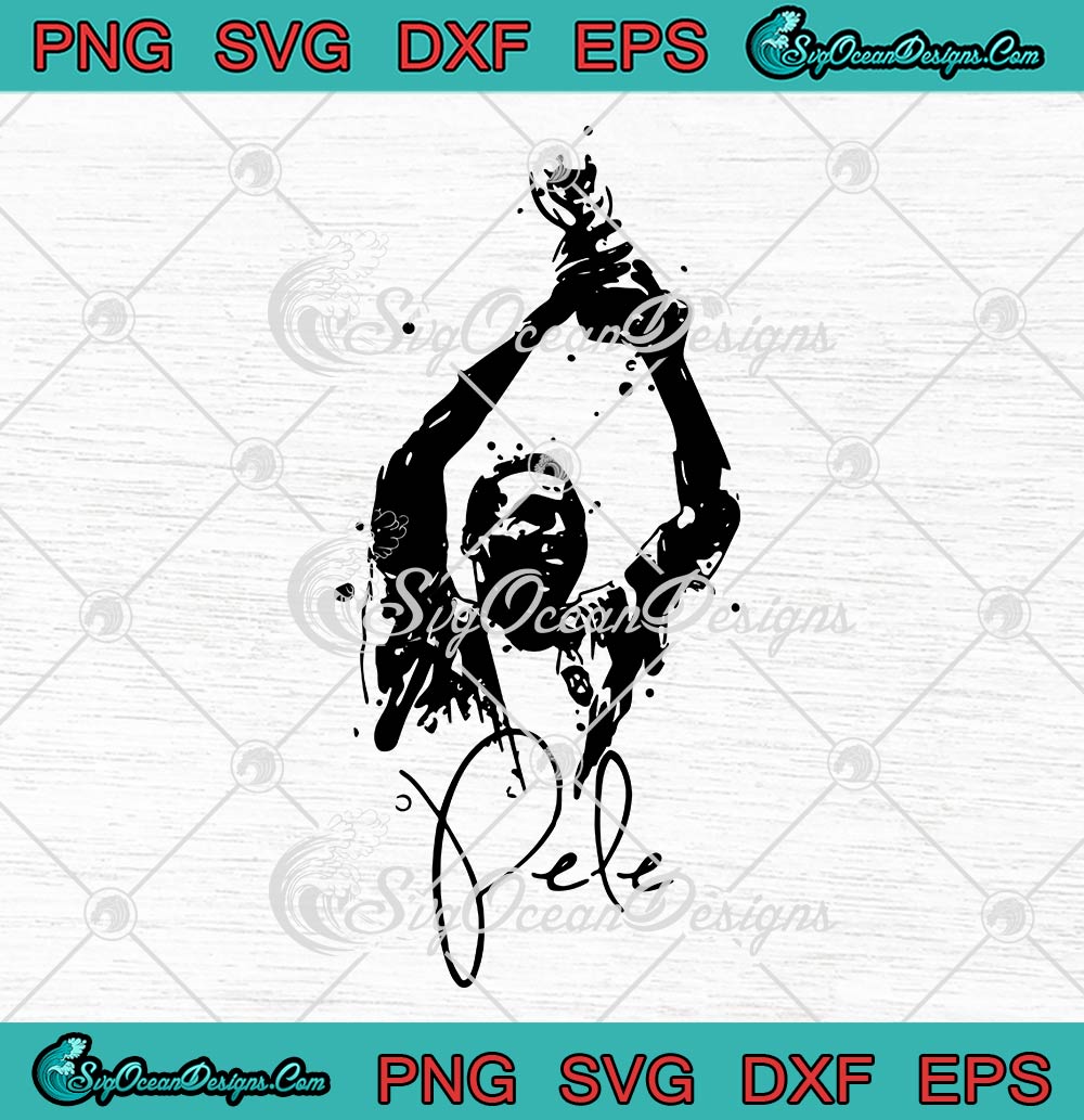 Pele Brazil Player Signature SVG, Brazilian Football Legend SVG PNG EPS ...