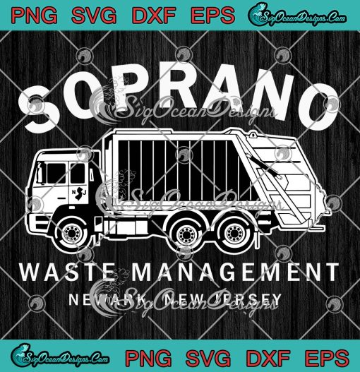 Soprano Waste Management SVG, Newark New Jersey The Sopranos SVG PNG ...