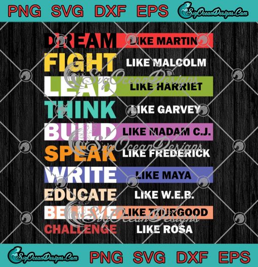 Black History Month SVG, Dream Like Martin SVG, Fight Like Malcolm ...