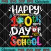 Happy 100th Day Of School SVG, Cute Gift For Teacher Students SVG PNG ...