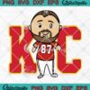 Travis Kelce Chibi Kansas City SVG, Kelce Chiefs Super Bowl 2023 SVG ...