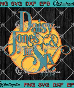 Daisy Jones And The Six Aurora SVG, American Tour Vintage Circle Logo ...