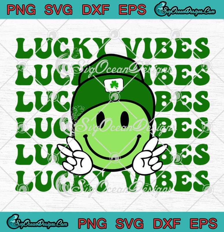 Lucky Vibes Smiley Face Retro SVG - Lucky Saint Patrick's Day SVG PNG ...