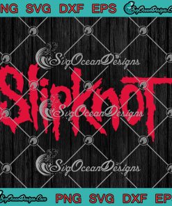 Slipknot Logo Heavy Metal Band SVG - Gift For Slipknot Fan SVG PNG EPS ...