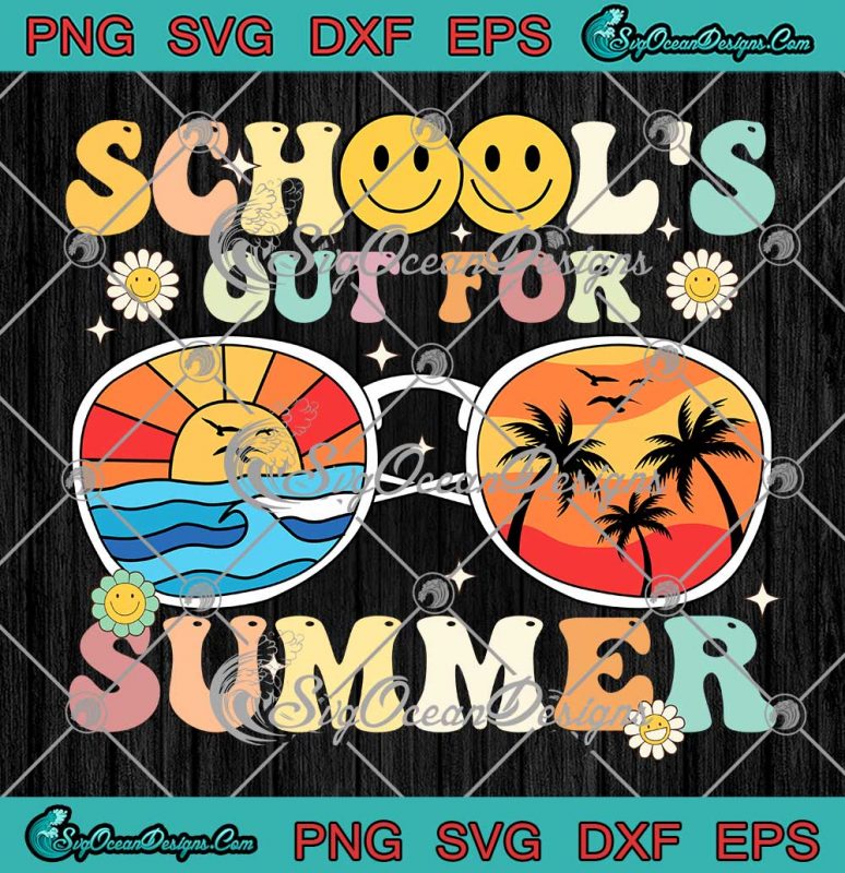 Retro Groovy School's Out For Summer SVG - Graduation Teacher Kids SVG ...
