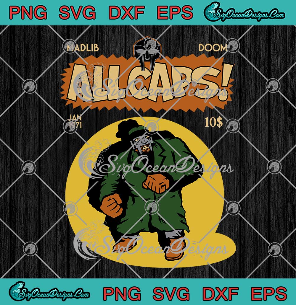 Madlib Doom All Caps Jan 1971 SVG - Madlib Doom Rapper MF Doom SVG PNG EPS DXF PDF, Cricut File