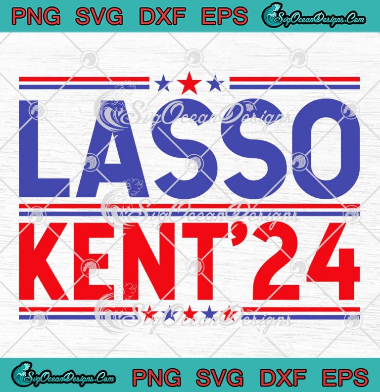 Lasso Kent' 24 Ted Lasso SVG - AFC Richmond SVG - Lasso X Roy Kent ...