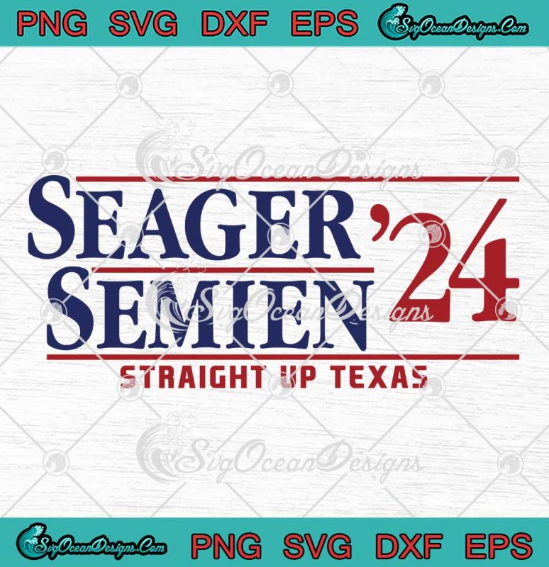 Seager Semien 2024 SVG - Straight Up Texas SVG - Seager X Semien Texas ...