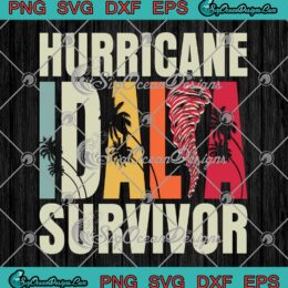 I Survived Hurricane Idalia SVG - Florida Map Florida Strong 2023 SVG ...