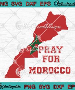 Pray For Morocco Vintage SVG - Morocco Map SVG - Morocco Earthquake SVG ...