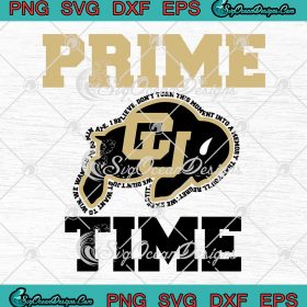 Prime Time Colorado Football SVG - Deion Sanders Colorado Buffaloes SVG ...