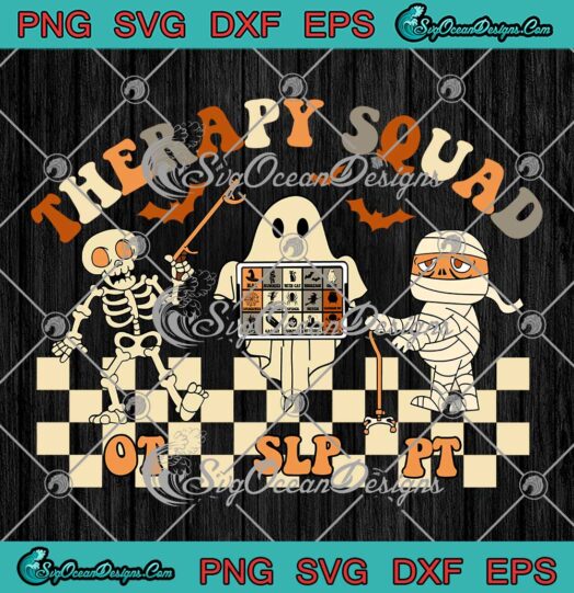 Therapy Squad OT SLP PT Team Retro SVG - Halloween Speech Physical SVG ...