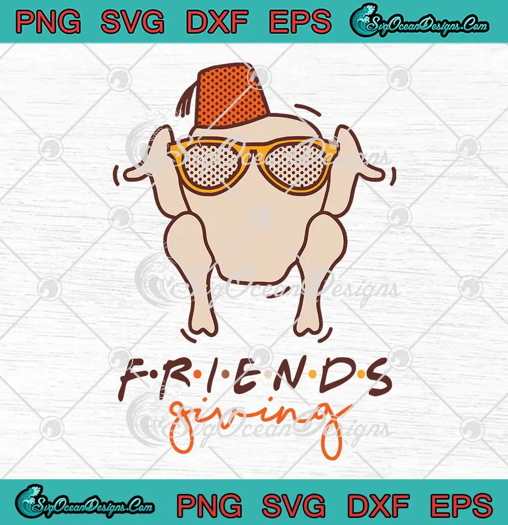 Friendsgiving Monica Turkey Head SVG - Friends Thanksgiving Day SVG PNG ...