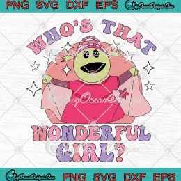Nanalan Who's That Wonderful Girl SVG - Cute Nanalan Cartoon SVG PNG ...