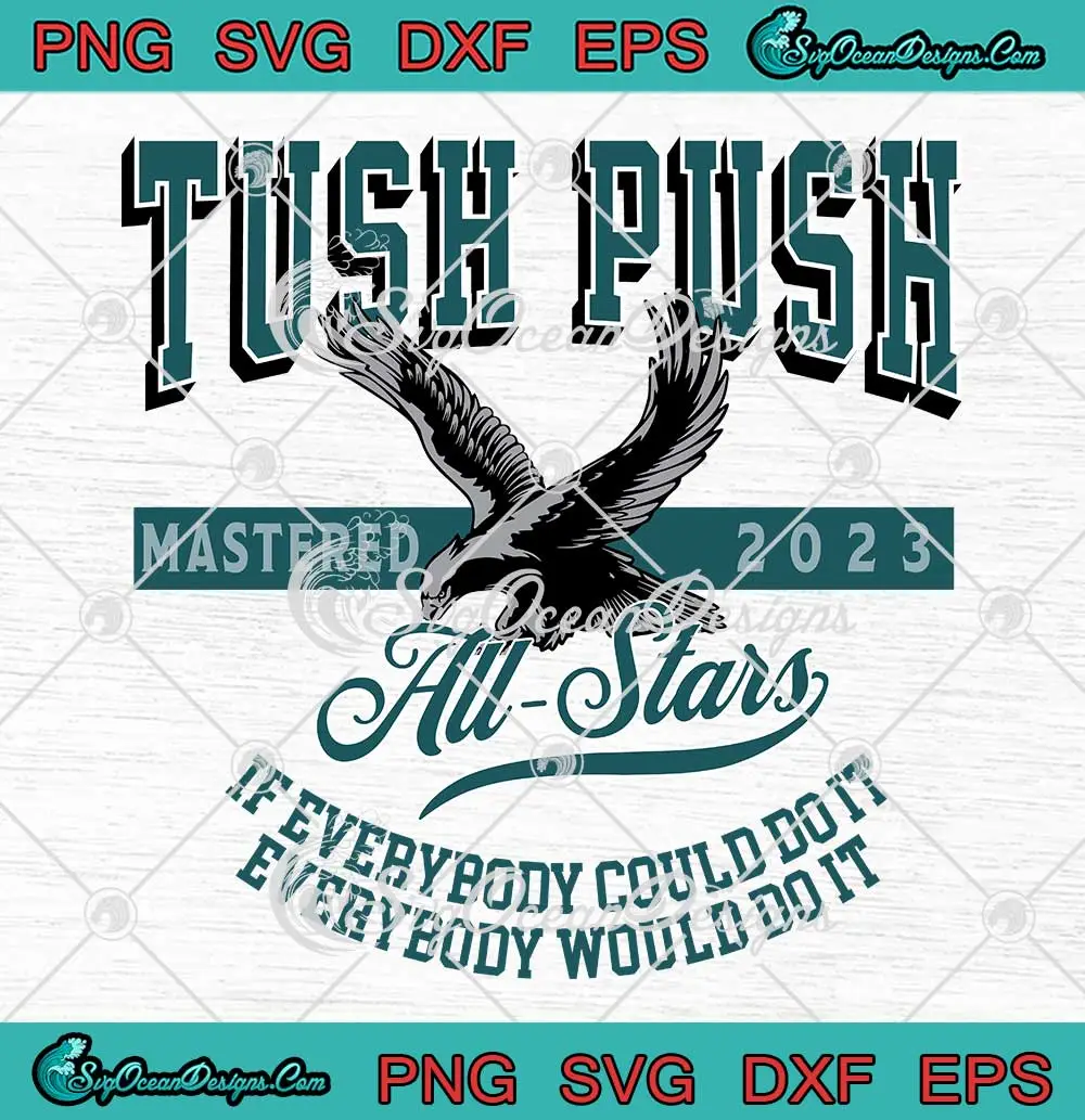 Philly Eagles Tush Push All Stars SVG - Philadelphia Eagles Football ...