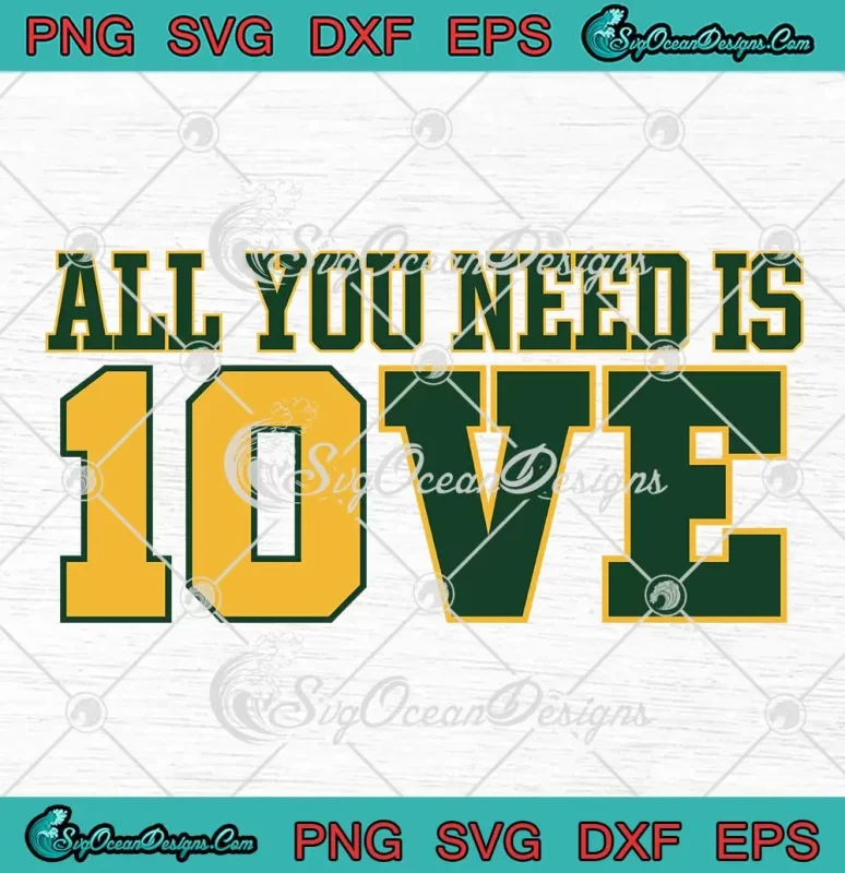 All You Need Is Jordan Love SVG - Green Bay Packers SVG - Football ...