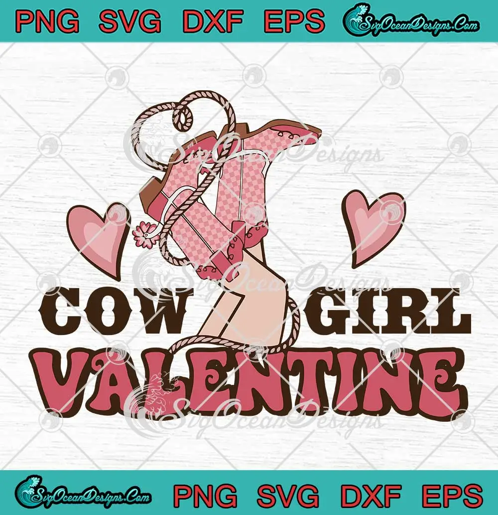 Cowgirl Valentine Retro Vintage SVG - Western Valentine's Day SVG PNG ...