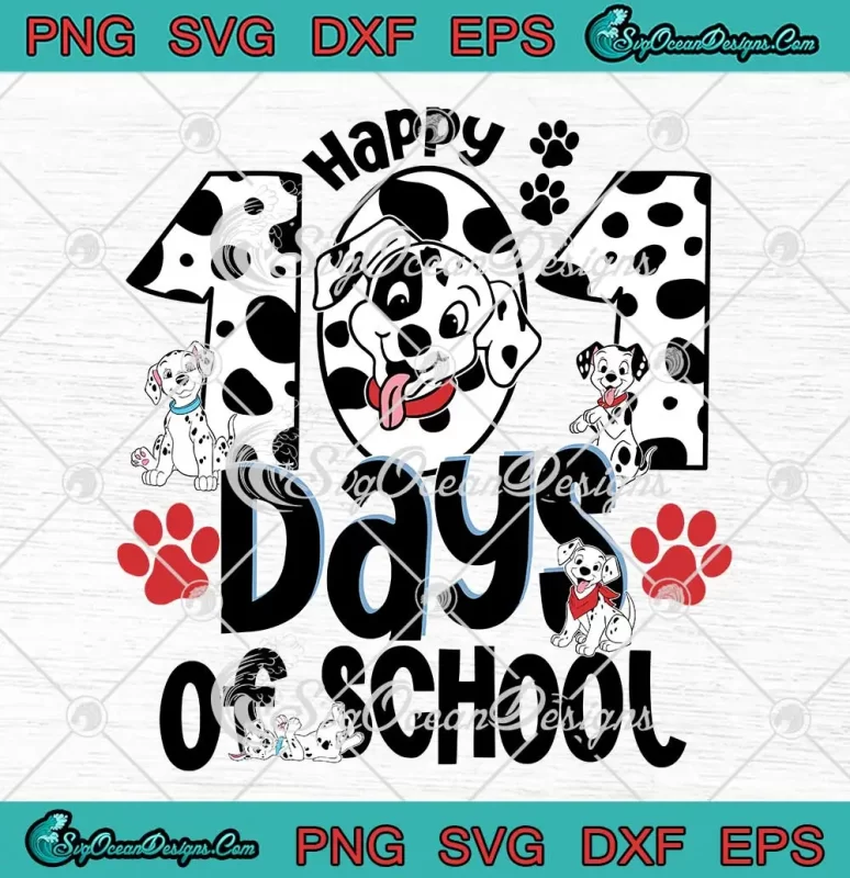 Happy 101 Days Of School SVG - Dalmatian Dog Boys Kids SVG - 101 Days ...