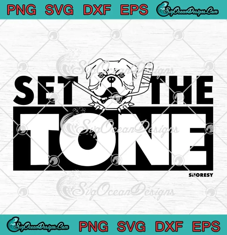 Shoresy Set The Tone SVG - Performance Letterkenny Bulldog SVG PNG ...