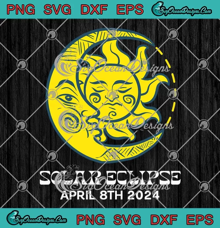 Moon Sun Solar Eclipse 2024 SVG - Totality April 8 Women Men Kids SVG ...