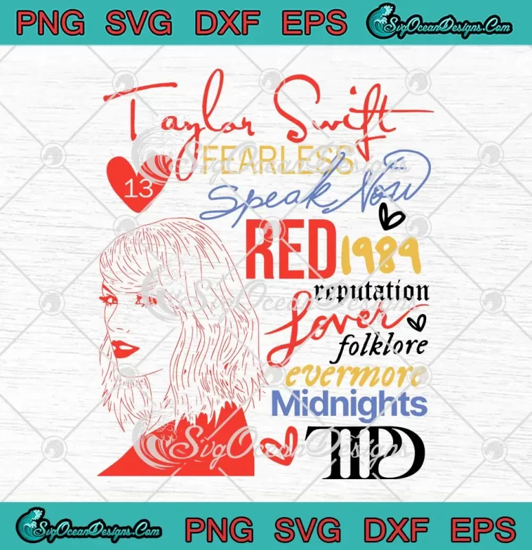 Taylor Swift Albums SVG - The Eras Tour SVG - Great Gift For Swiftie ...
