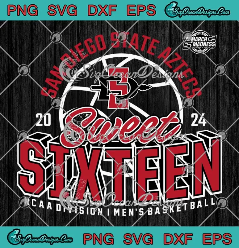 2024 San Diego State Aztecs SVG - Sweet Sixteen SVG - NCAA Division I ...