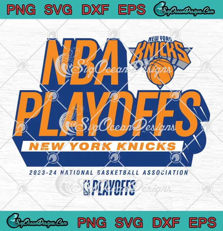 NBA Playoffs New York Knicks 2024 SVG - National Basketball Association ...