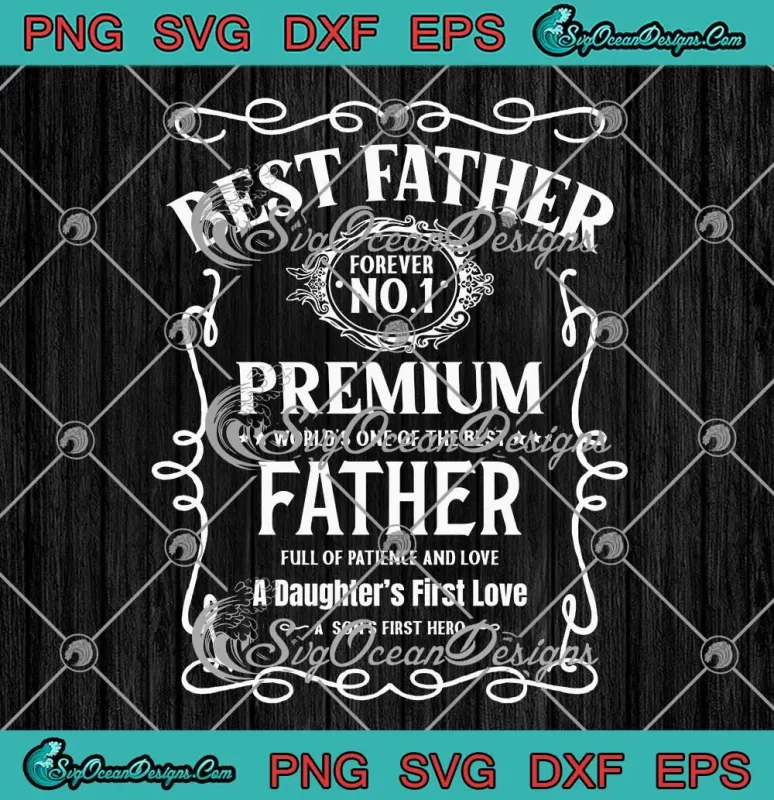 Best Father Premium SVG - World's One Of The Best Father SVG PNG ...
