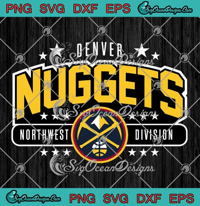 Denver Nuggets Northwest Division SVG - Denver Nuggets 2024 SVG PNG ...