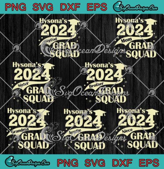 Custom Name's Grad Squad 2024 SVG - Family Graduation Gift SVG PNG ...
