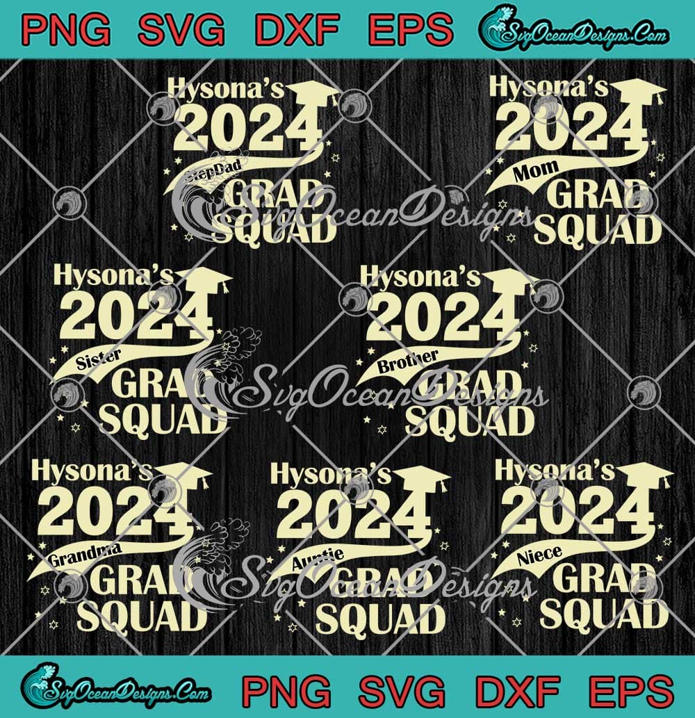 Custom Name's Grad Squad 2024 SVG - Family Graduation Gift SVG PNG ...